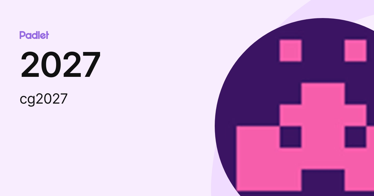 2027 (cg2027) profile | Padlet