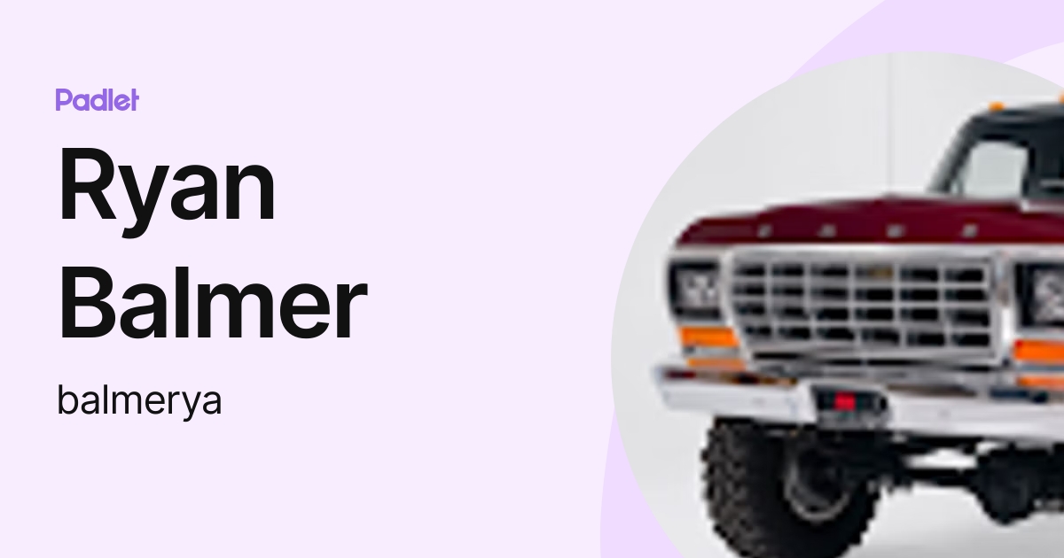 Ryan Balmer (balmerya) profile | Padlet