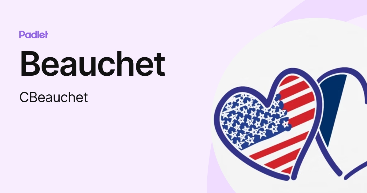 Beauchet (CBeauchet) profile | Padlet