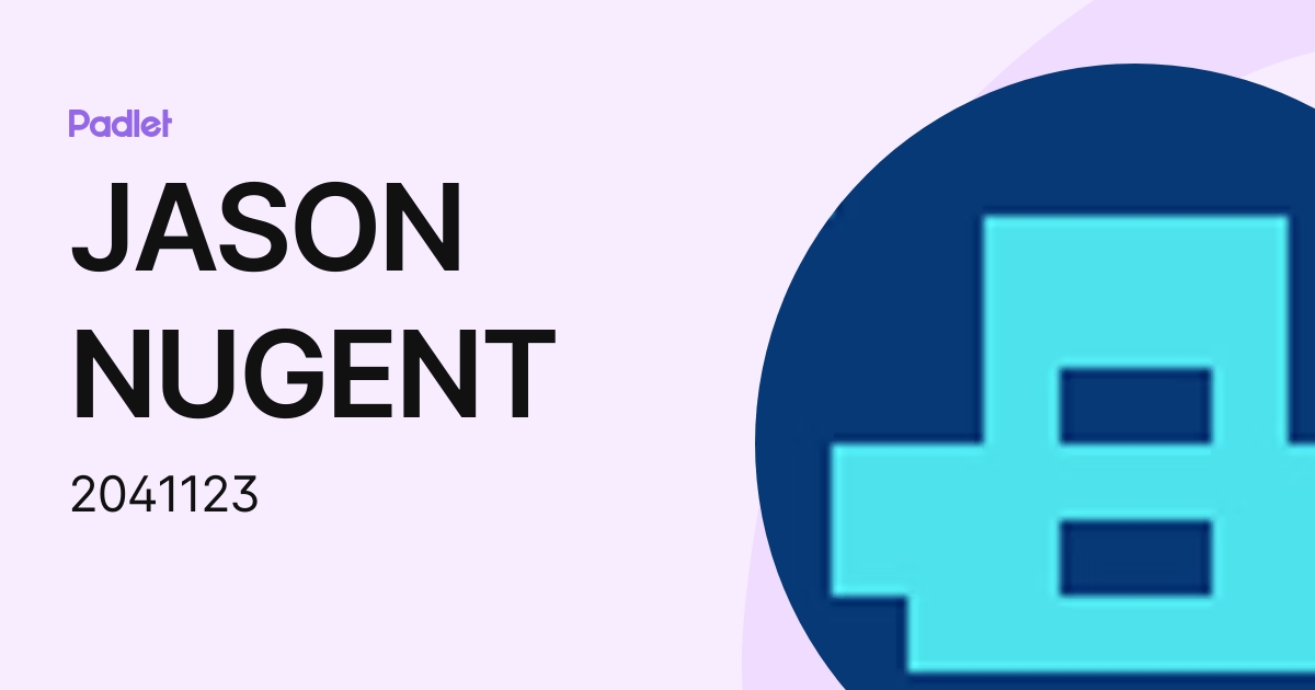 JASON NUGENT (2041123) profile | Padlet