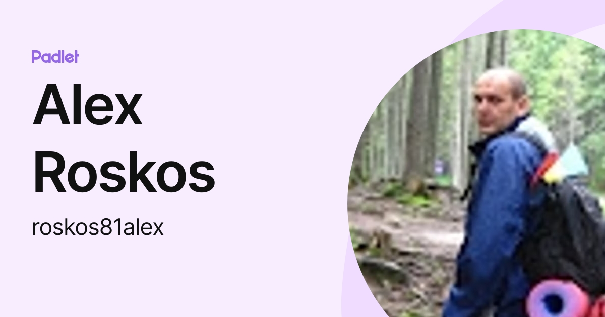 Alex Roskos (roskos81alex) profile | Padlet