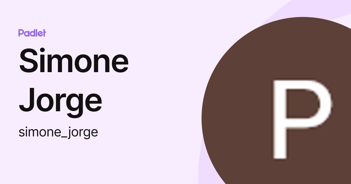 Simone Jorge (simone_jorge) profile | Padlet