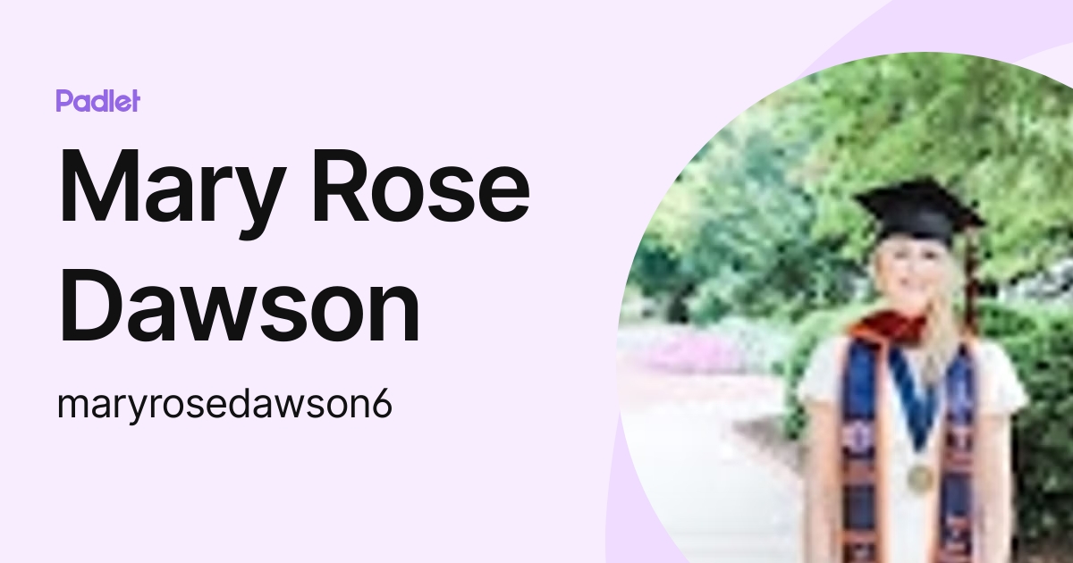 Mary Rose Dawson (maryrosedawson6) profile | Padlet