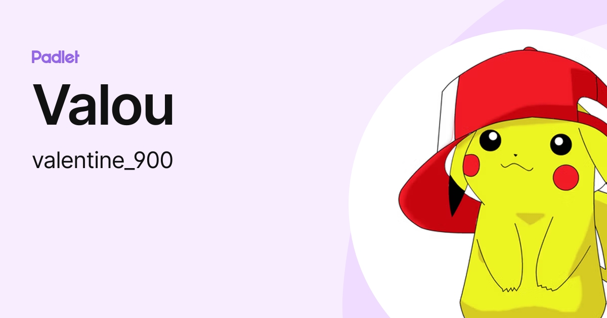Valou (valentine_900) profile | Padlet