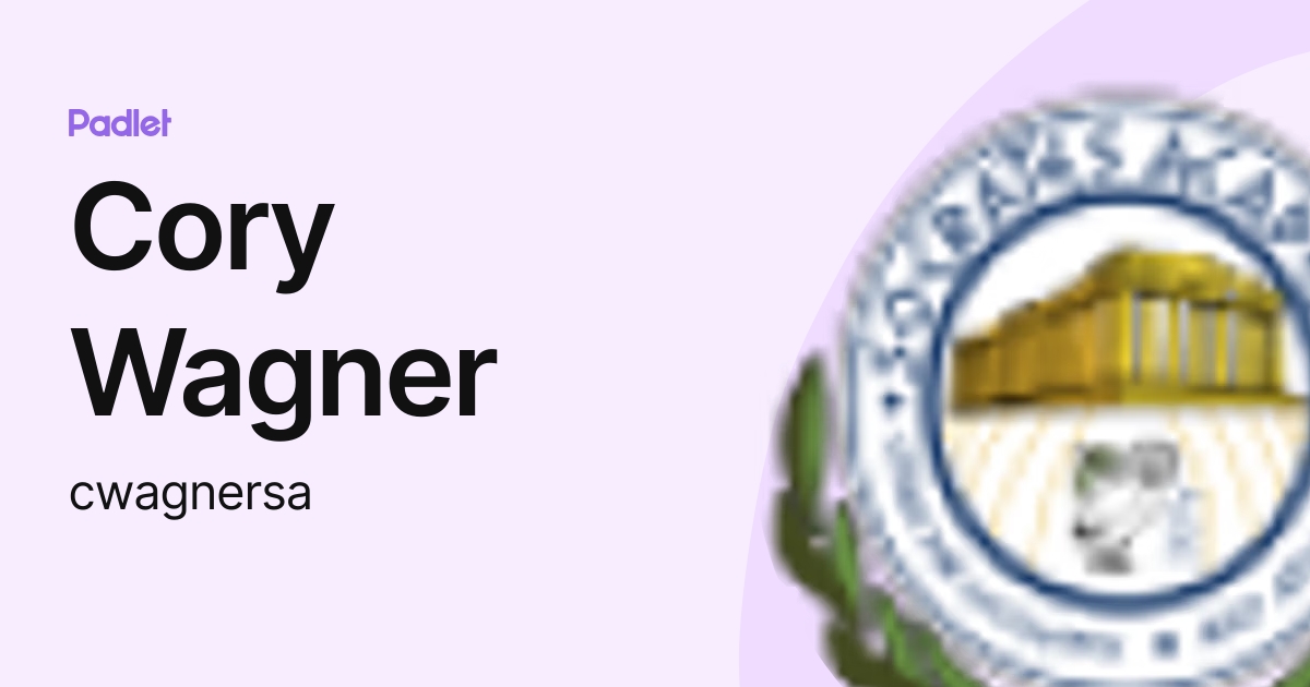 Cory Wagner (cwagnersa) profile | Padlet