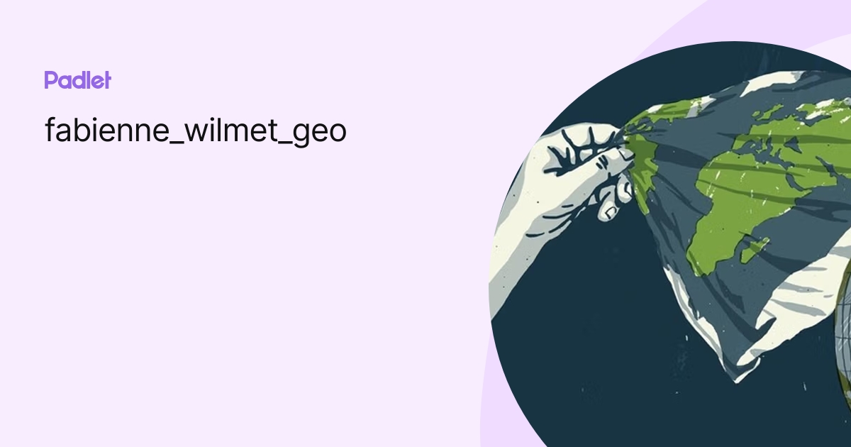 fabienne_wilmet_geo profile | Padlet