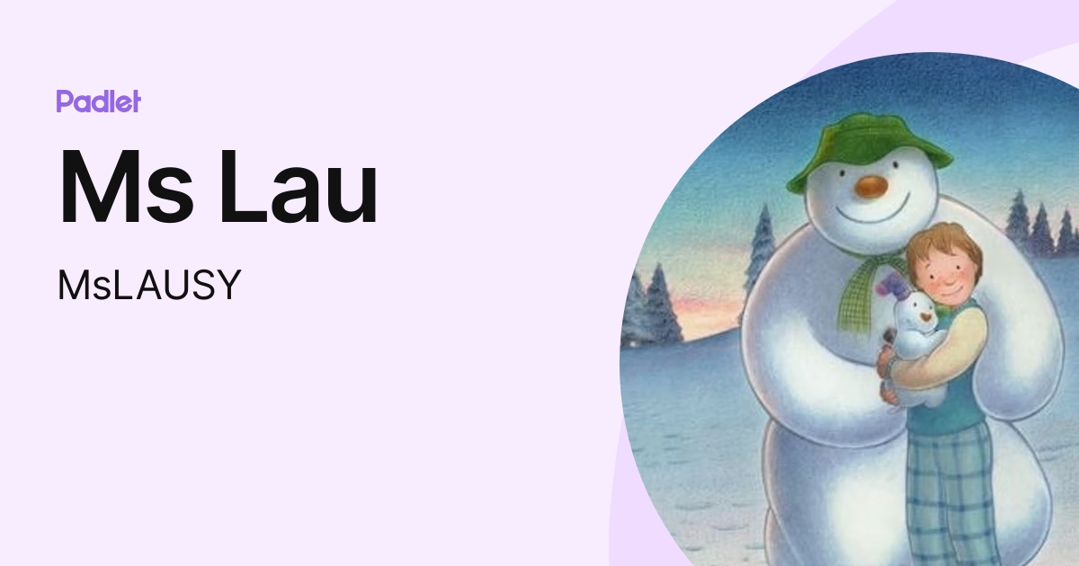 Ms Lau (MsLAUSY) profile | Padlet