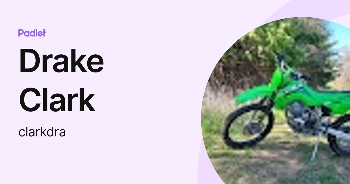 Drake Clark (clarkdra) profile | Padlet