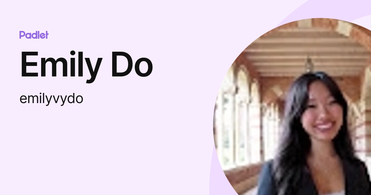 Emily Do (emilyvydo) profile | Padlet