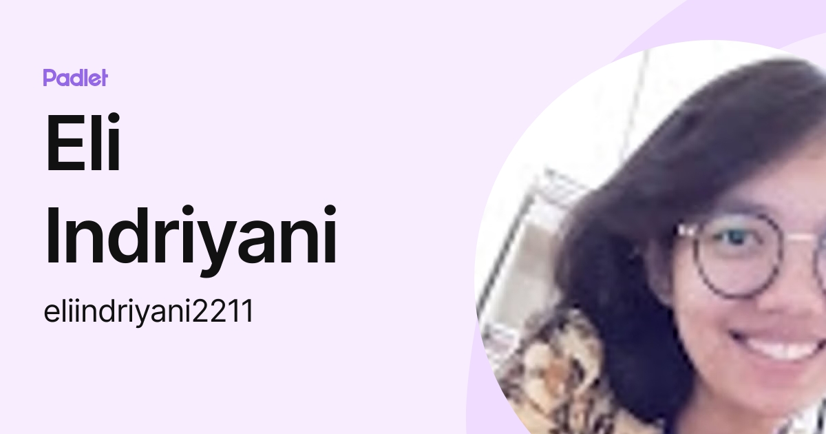 Eli Indriyani (eliindriyani2211) profile | Padlet
