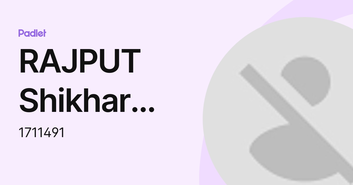 RAJPUT Shikhar Suresh Anuradha (1711491) profile | Padlet