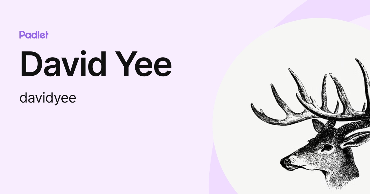 David Yee (davidyee) profile | Padlet