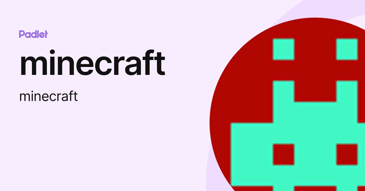 minecraft (minecraft) profile | Padlet