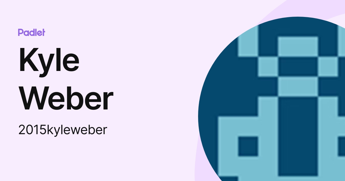 Kyle Weber (2015kyleweber) profile | Padlet