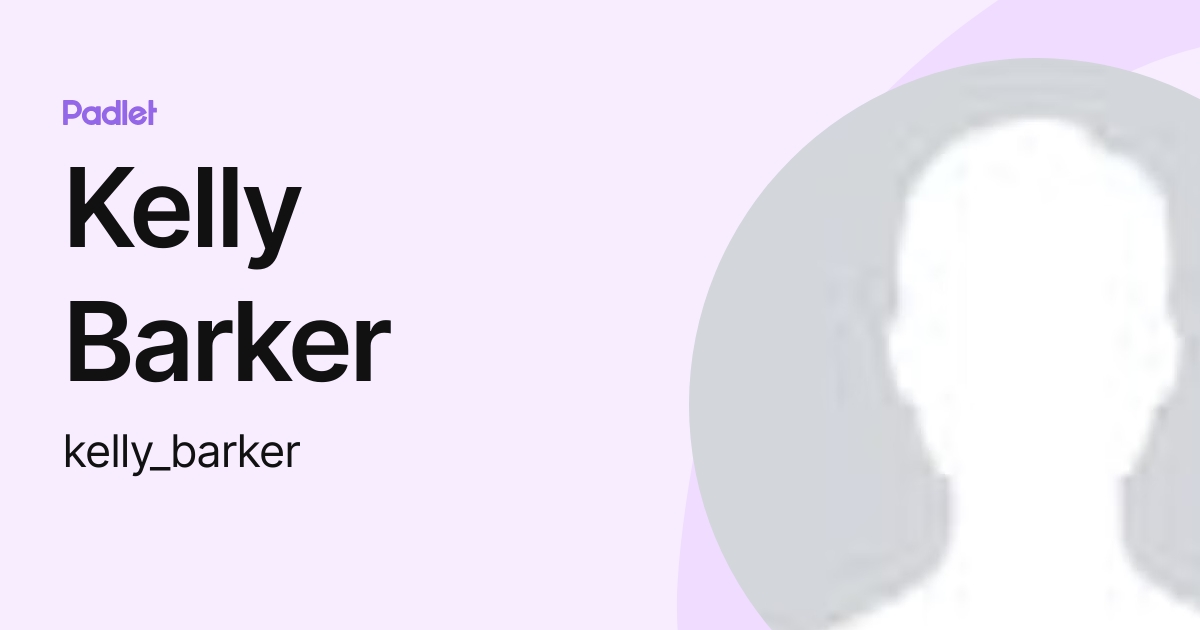 Kelly Barker (kelly_barker) profile | Padlet