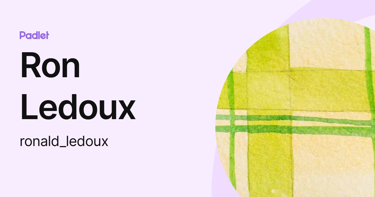 Ron Ledoux (ronald_ledoux) profile | Padlet