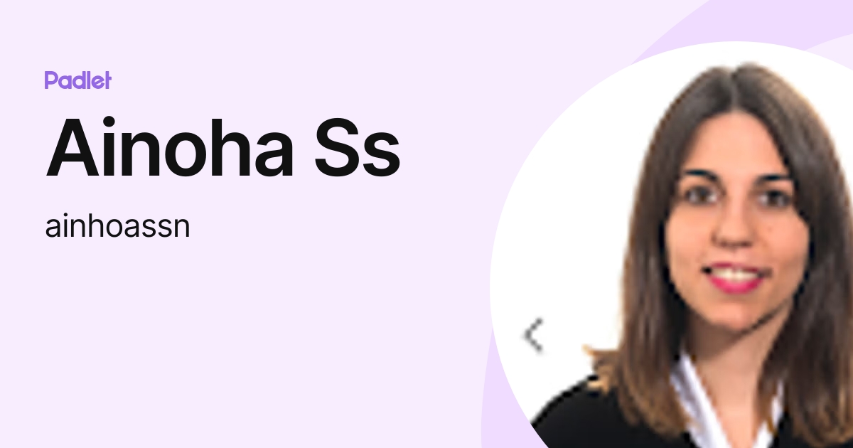 Ainoha Ss (ainhoassn) profile | Padlet