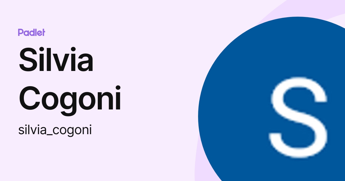Silvia Cogoni (silvia_cogoni) profile | Padlet