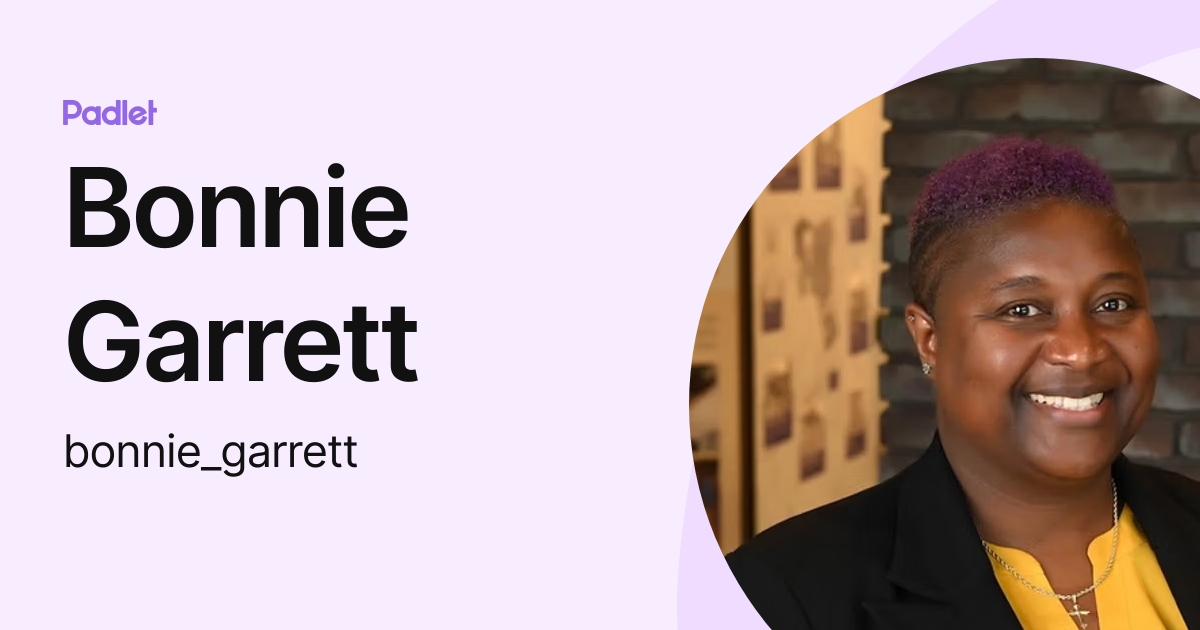Project Energi Bonnie Garrett Profile Padlet