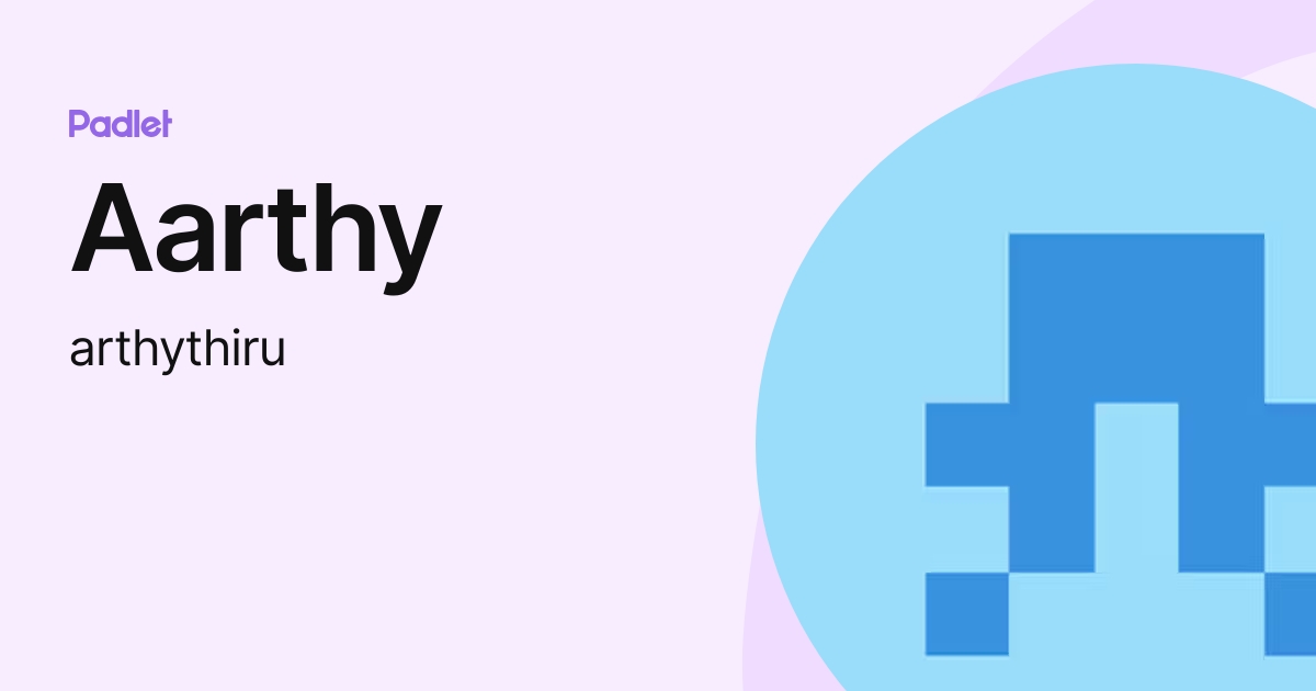Aarthy (arthythiru) profile | Padlet