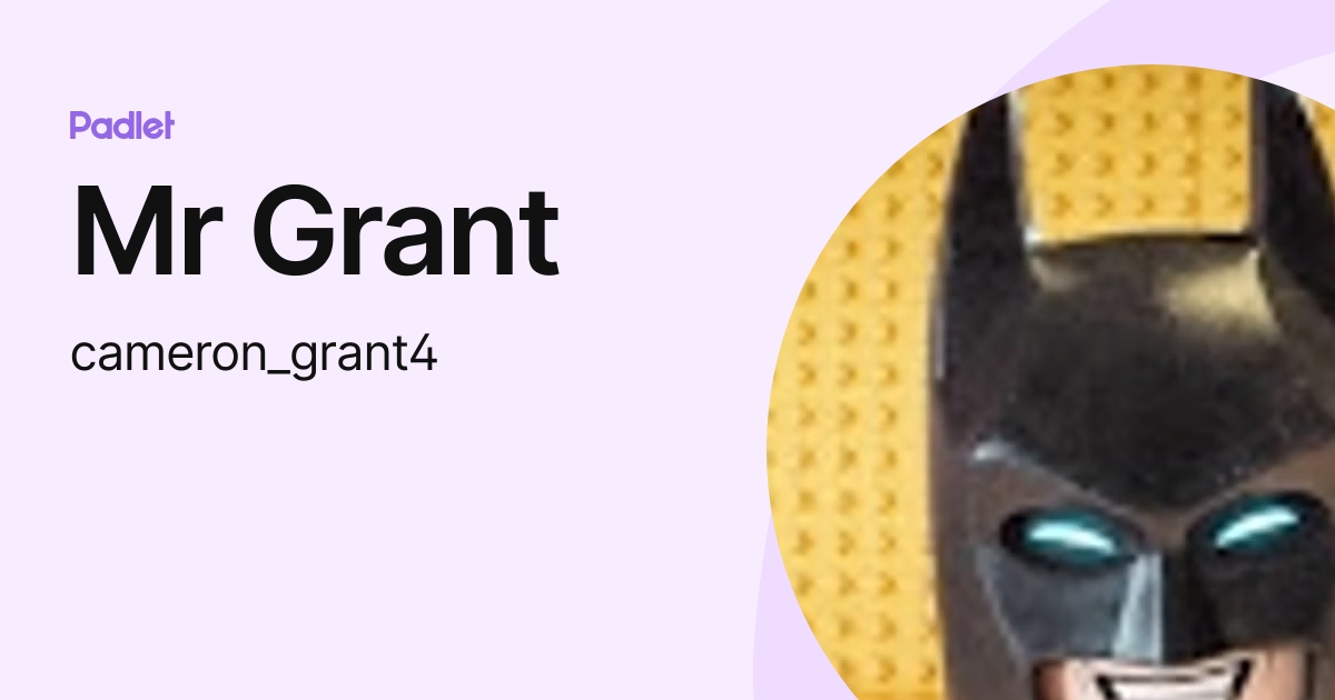 Mr Grant (cameron_grant4) profile | Padlet