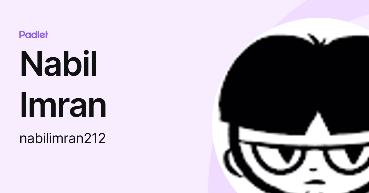 Nabil Imran (nabilimran212) profile | Padlet