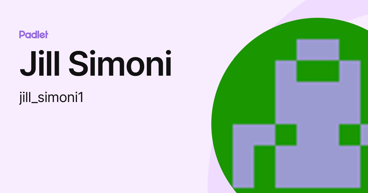 Jill Simoni (jill_simoni1) profile | Padlet