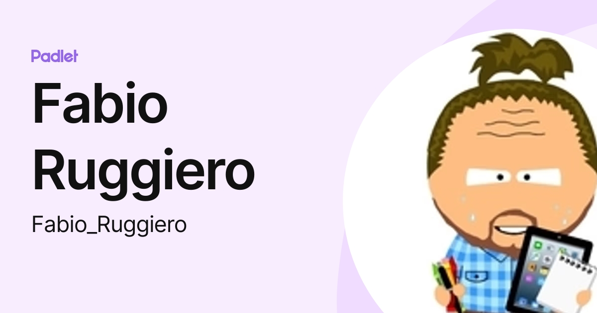 Fabio Ruggiero (Fabio_Ruggiero) profile | Padlet