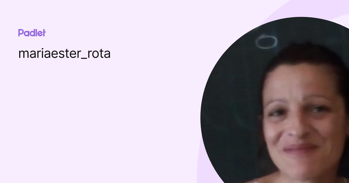 mariaester_rota profile | Padlet