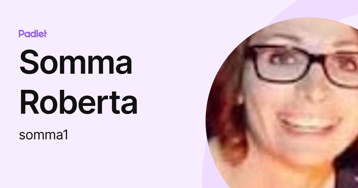 Somma Roberta (somma1) profile | Padlet