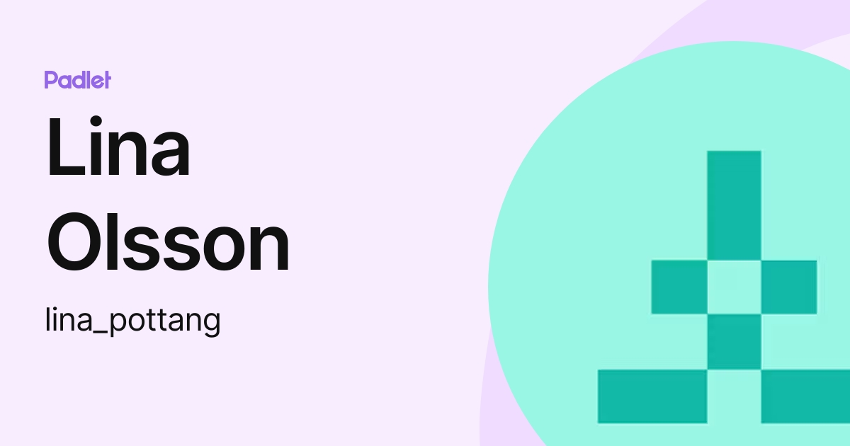Lina Olsson (lina_pottang) profile | Padlet