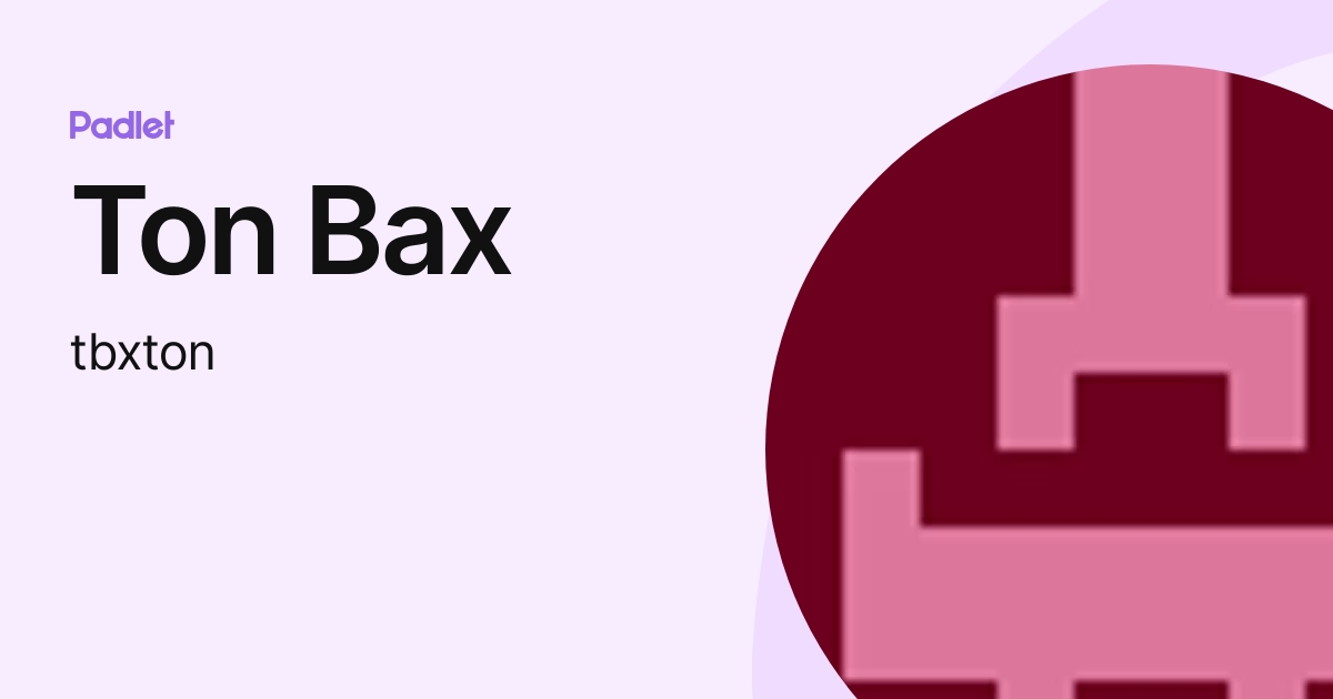 Ton Bax (tbxton) profile | Padlet