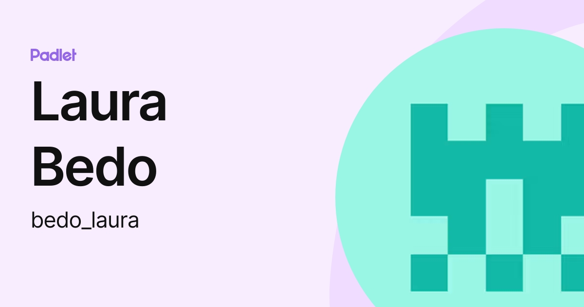 Laura Bedo (bedo_laura) profile | Padlet