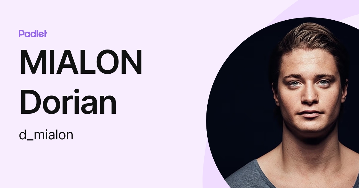 MIALON Dorian (d_mialon) profile | Padlet
