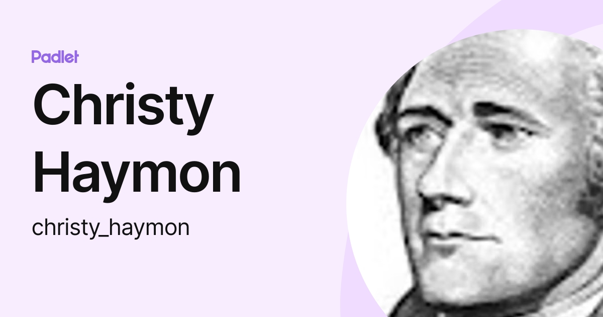 Christy Haymon (christy_haymon) profile | Padlet