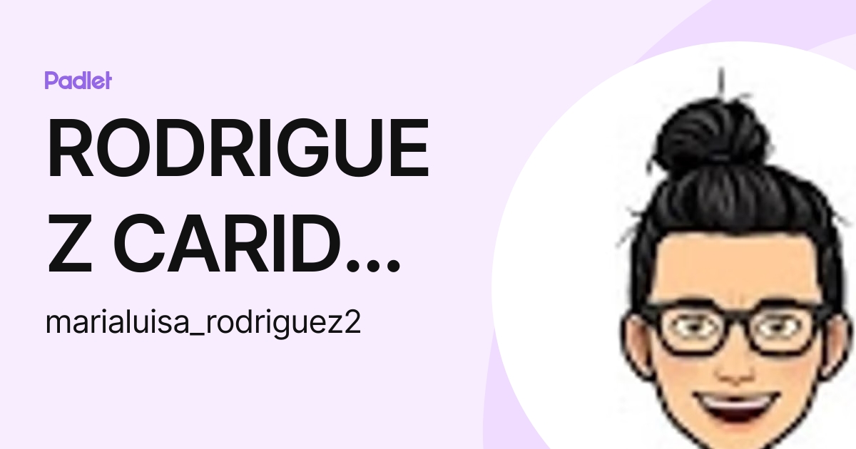 RODRIGUEZ CARIDE MARIA LUISA (marialuisa_rodriguez2) profile | Padlet