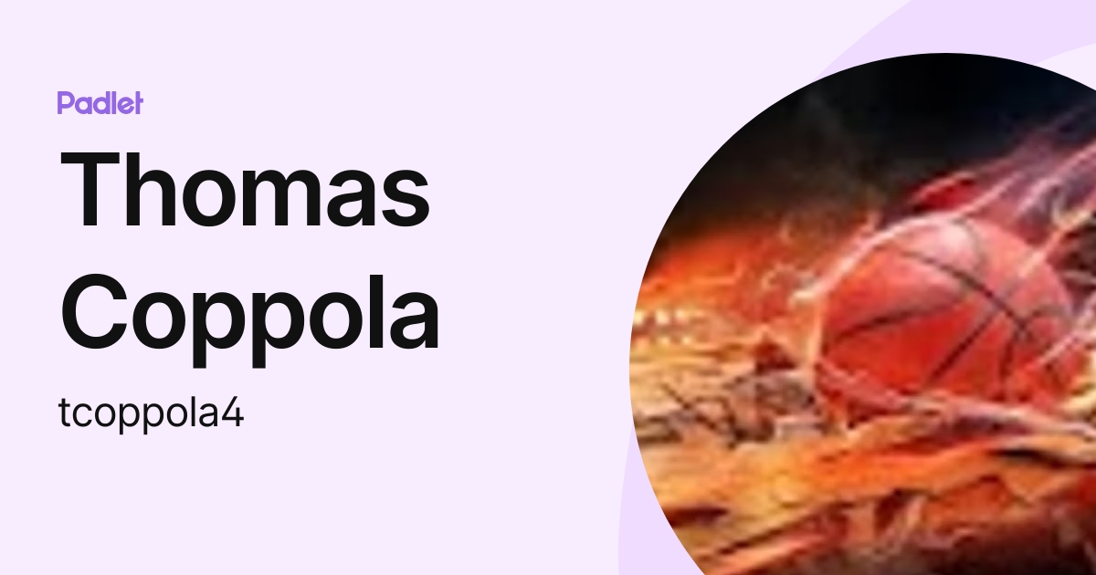 Thomas Coppola (tcoppola3) profile | Padlet