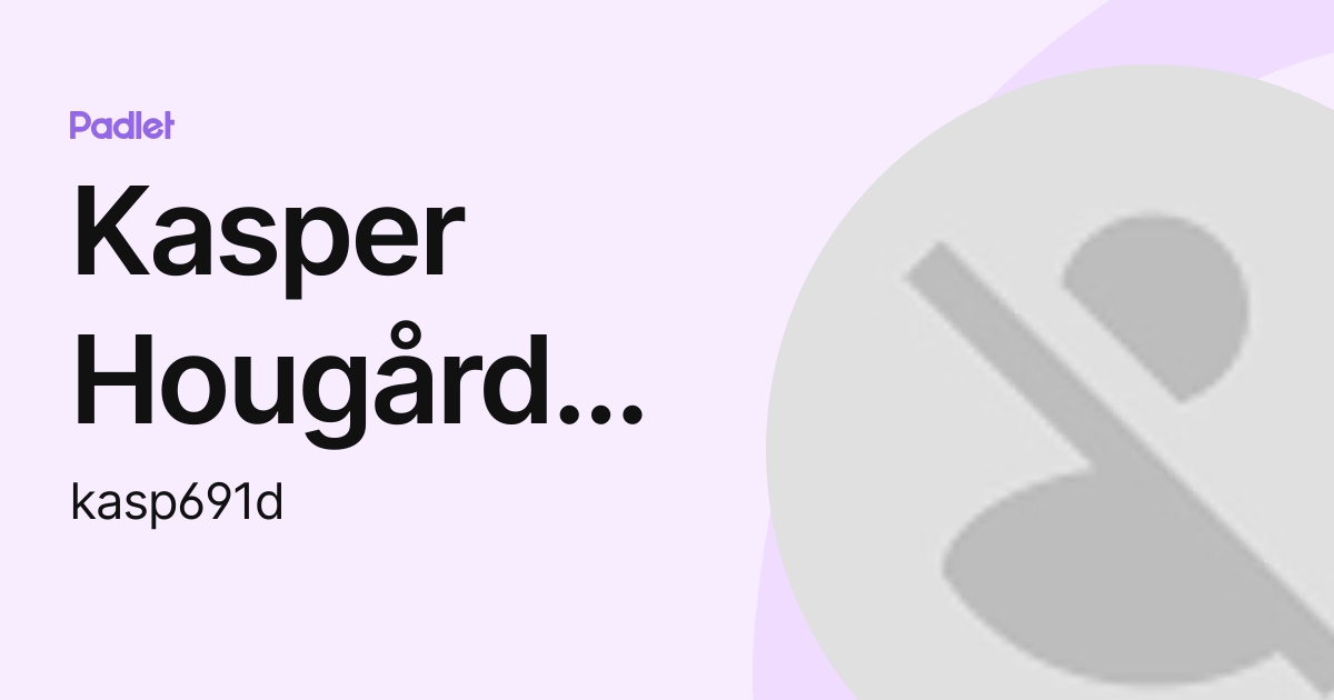 Kasper Hougård Christensen (kasp691d) profile | Padlet