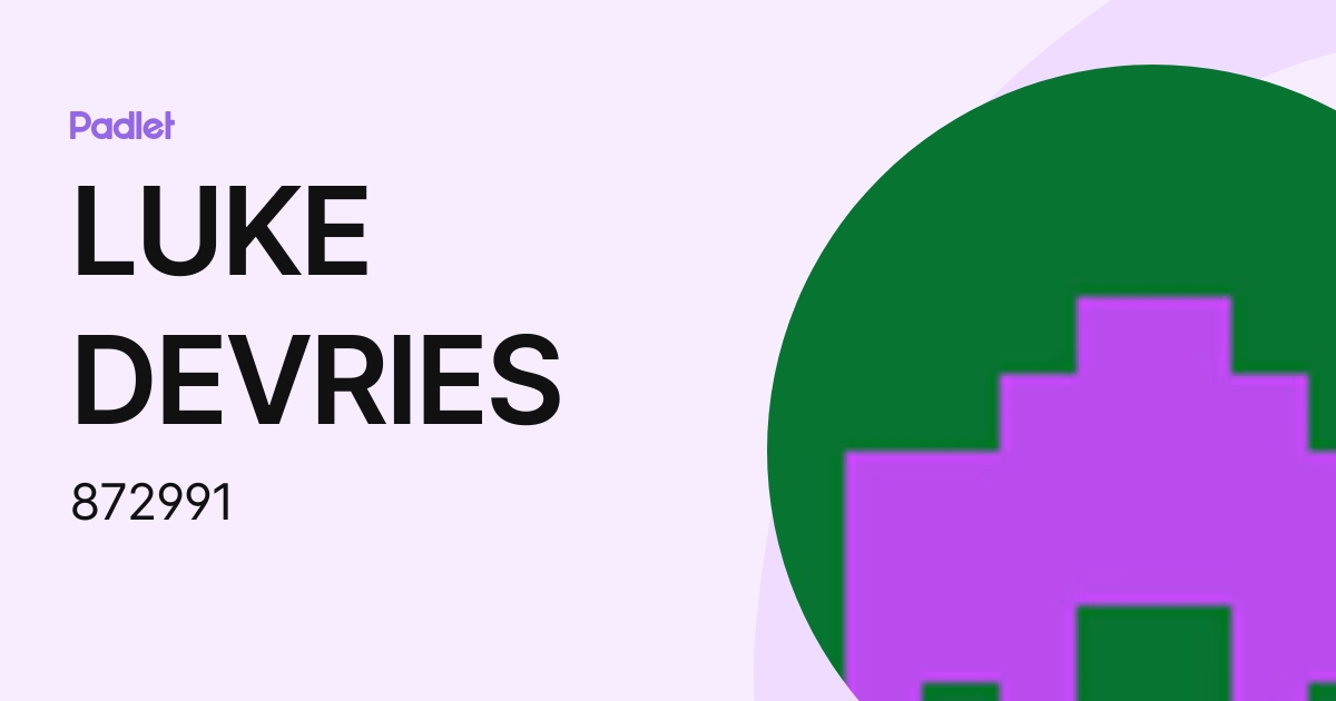 LUKE DEVRIES (872991) profile | Padlet