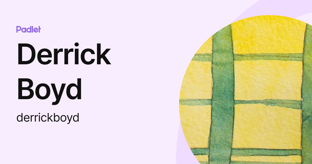 Derrick Boyd (derrickboyd) profile | Padlet