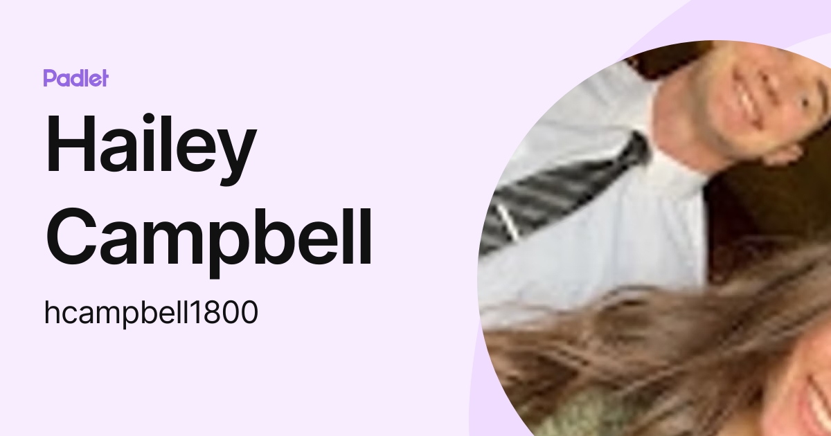 Hailey Campbell (hcampbell1800) profile | Padlet
