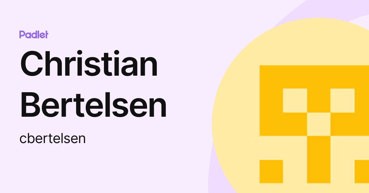 Christian Bertelsen (cbertelsen) profile | Padlet