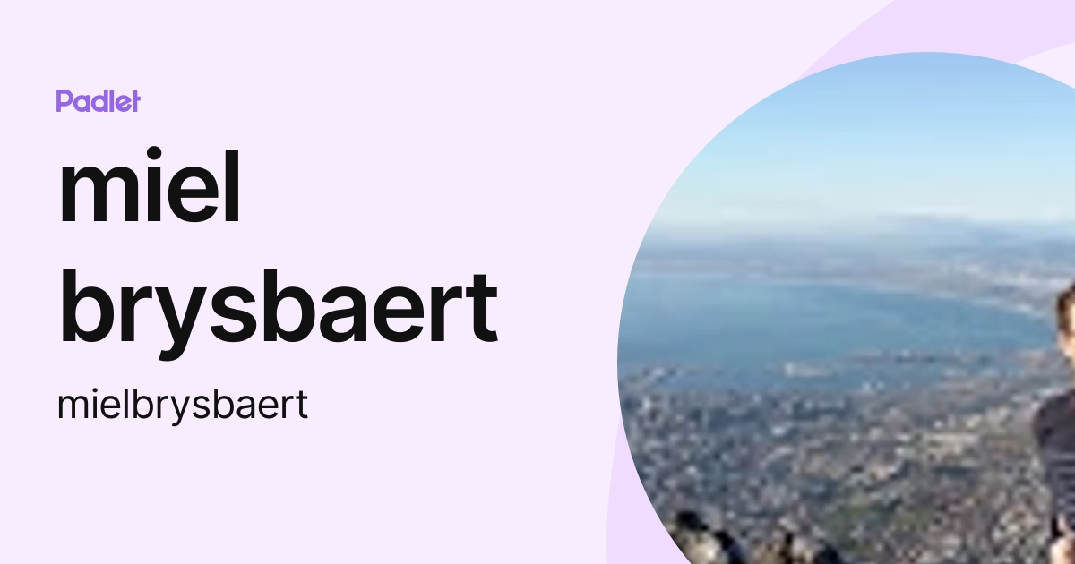 miel brysbaert (mielbrysbaert) profile | Padlet