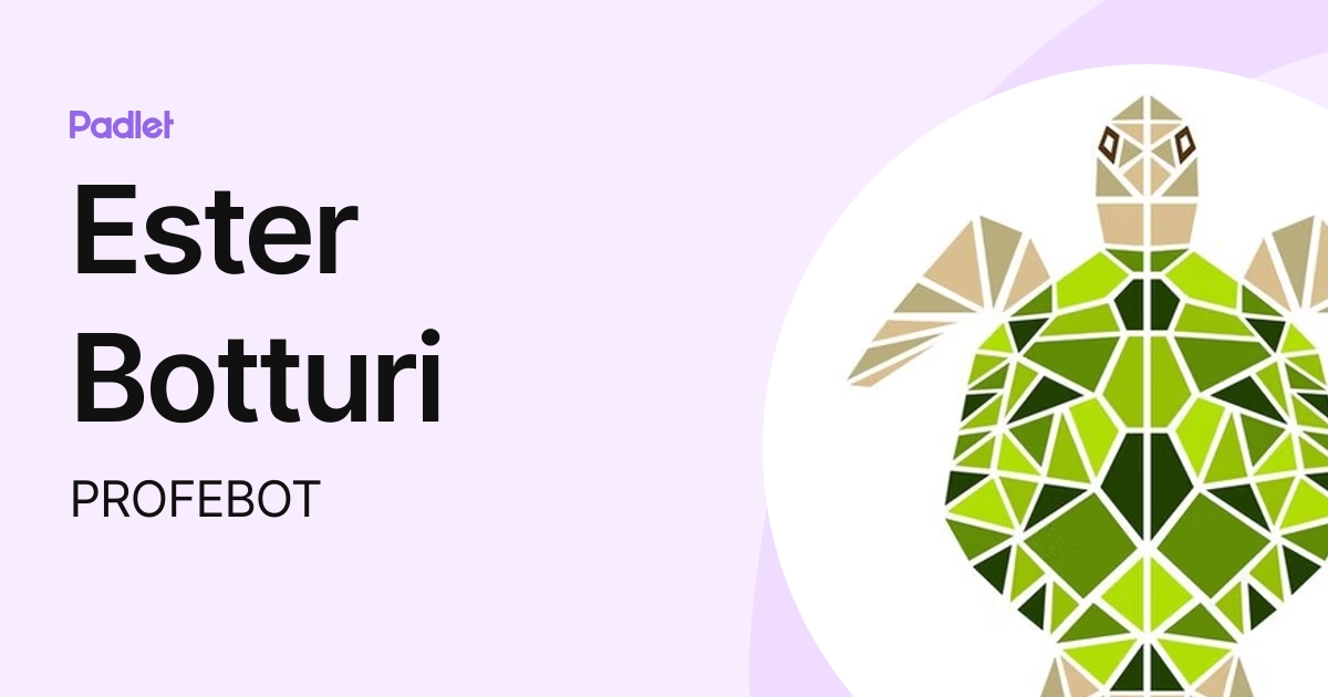 Ester Botturi (PROFEBOT) profile | Padlet