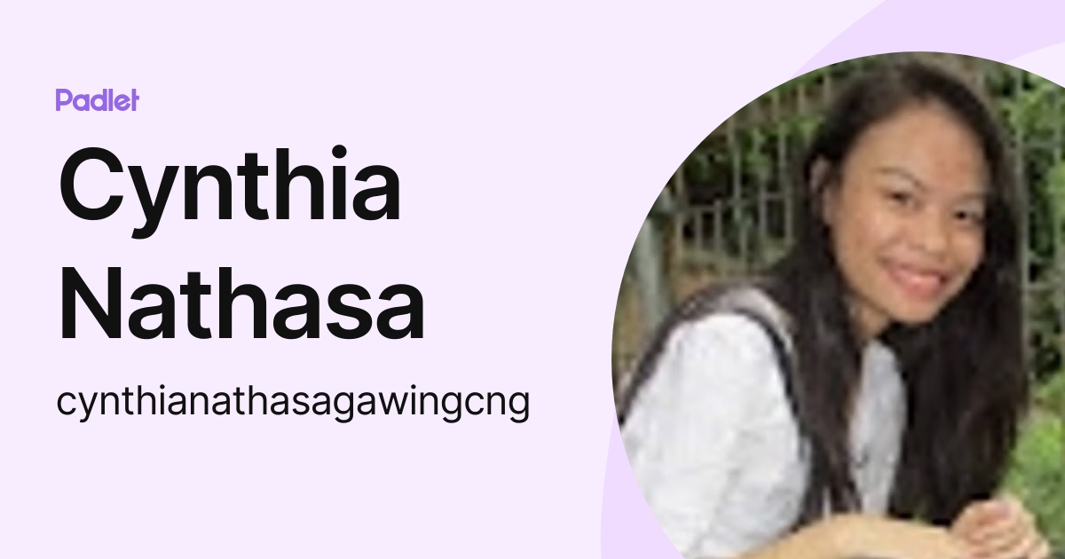 Cynthia Nathasa (cynthianathasagawingcng) profile | Padlet