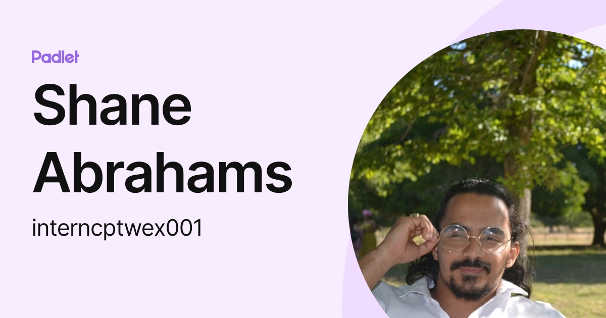 Shane Abrahams (interncptwex001) profile | Padlet