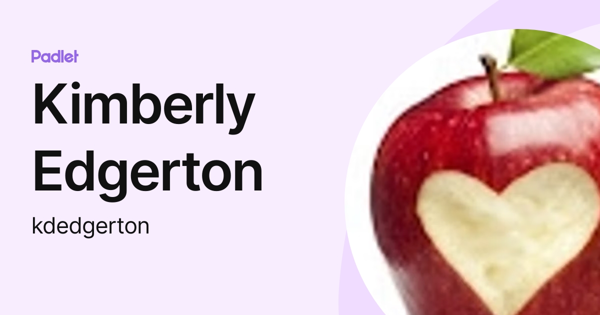 Kimberly Edgerton (kdedgerton) profile | Padlet