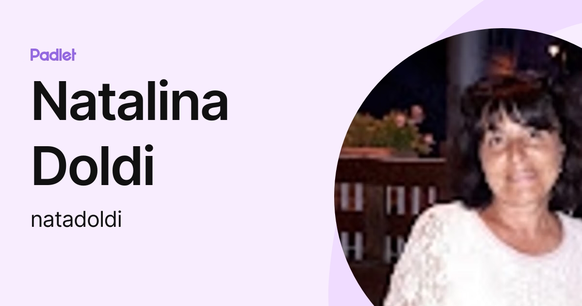 Natalina Doldi (natadoldi) profile | Padlet