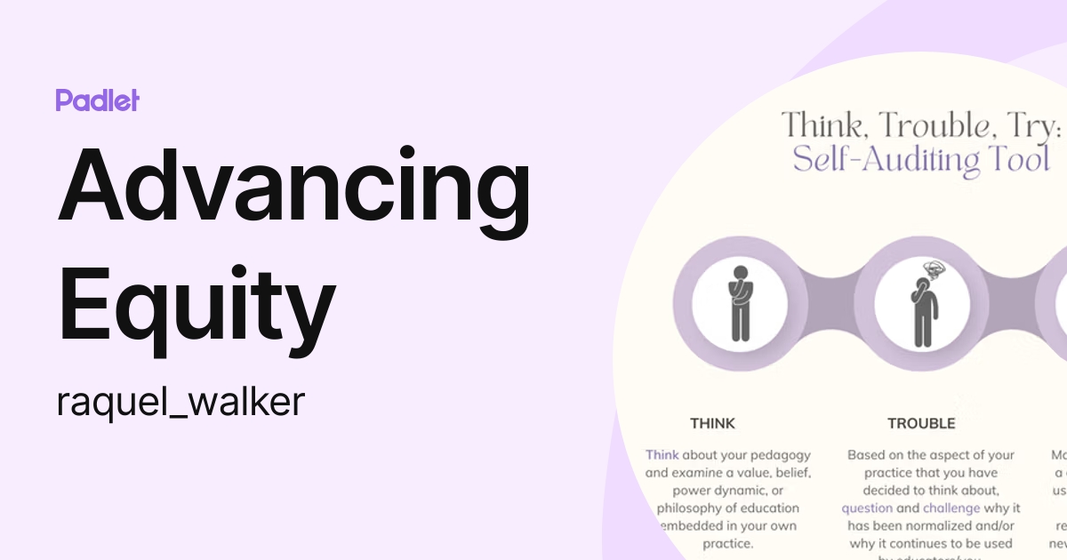Advancing Equity (raquel_walker) profile | Padlet