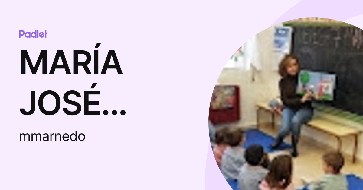 MARÍA JOSÉ MOLINA ARNEDO (mmarnedo) profile | Padlet